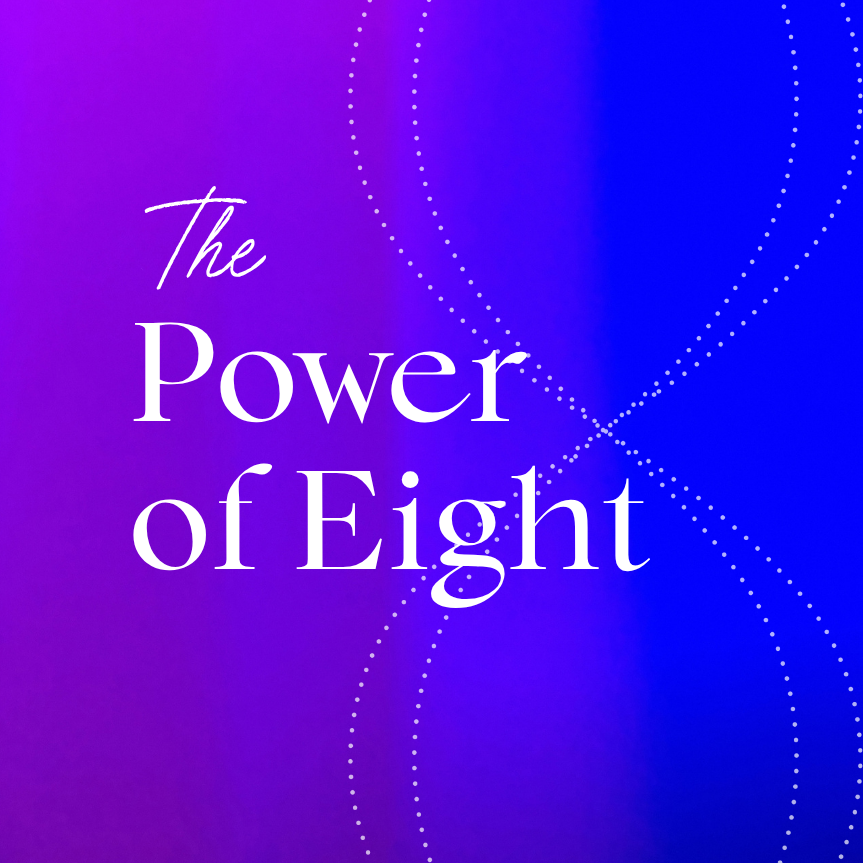 Power of Eight – Lynne McTaggart